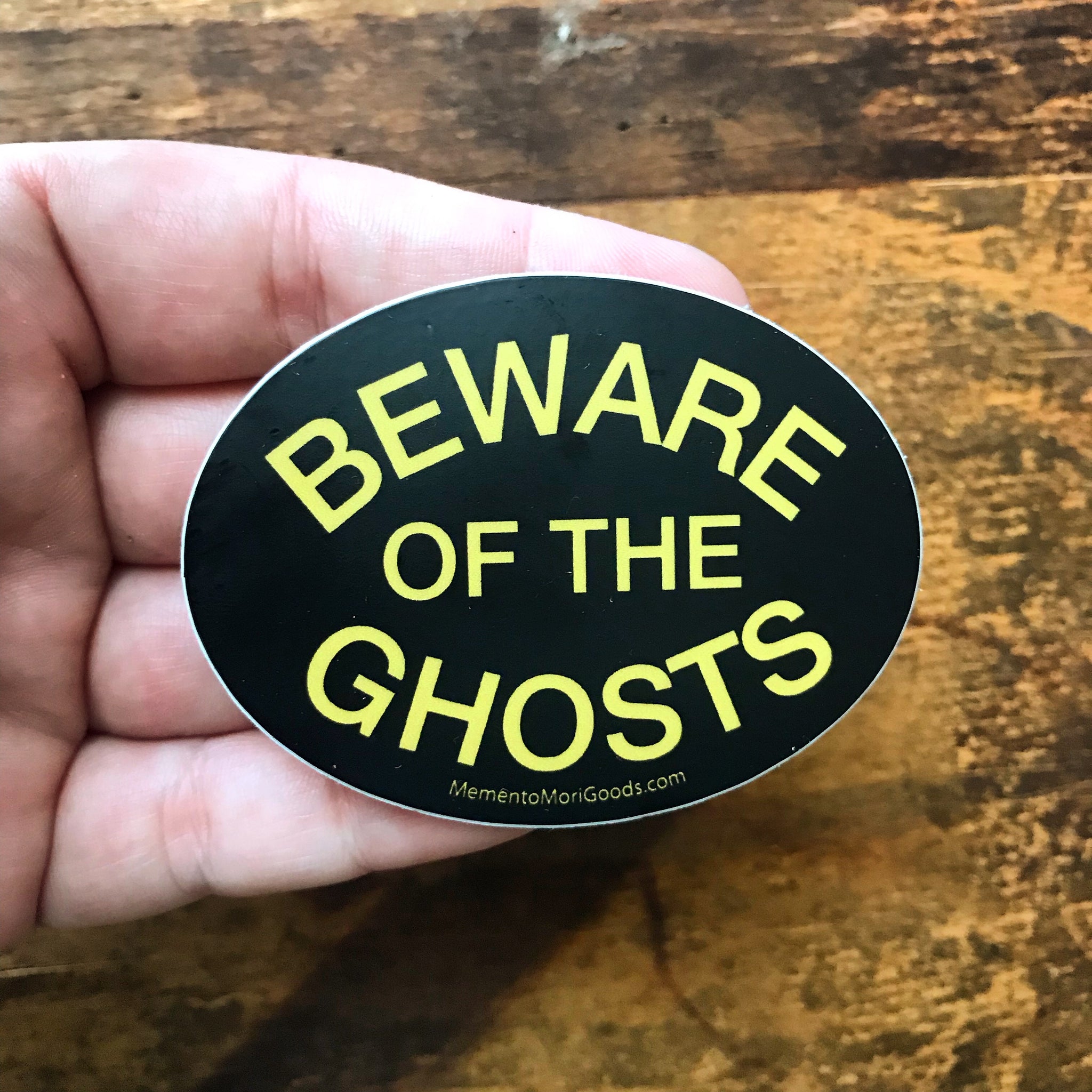 Beware of the Ghosts Sticker – Memento Mori Goods